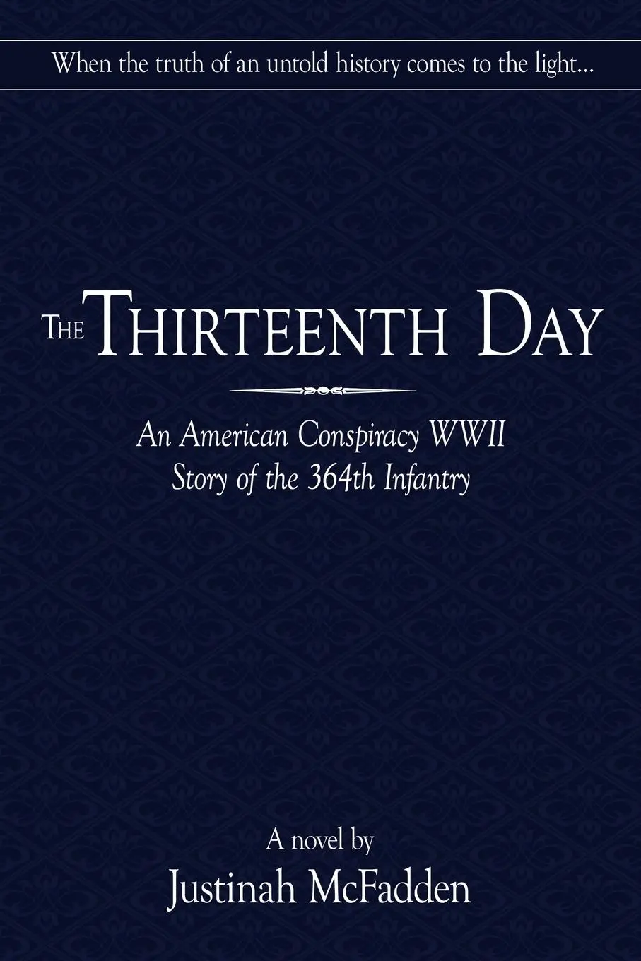 Justinah McFadden | The Thirteenth Day | Taschenbuch | Englisch (2010 ...