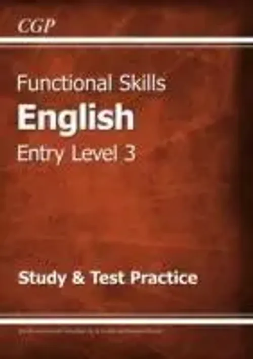 CGP Books | New Functional Skills English Entry Level 3 - Study & Test ...