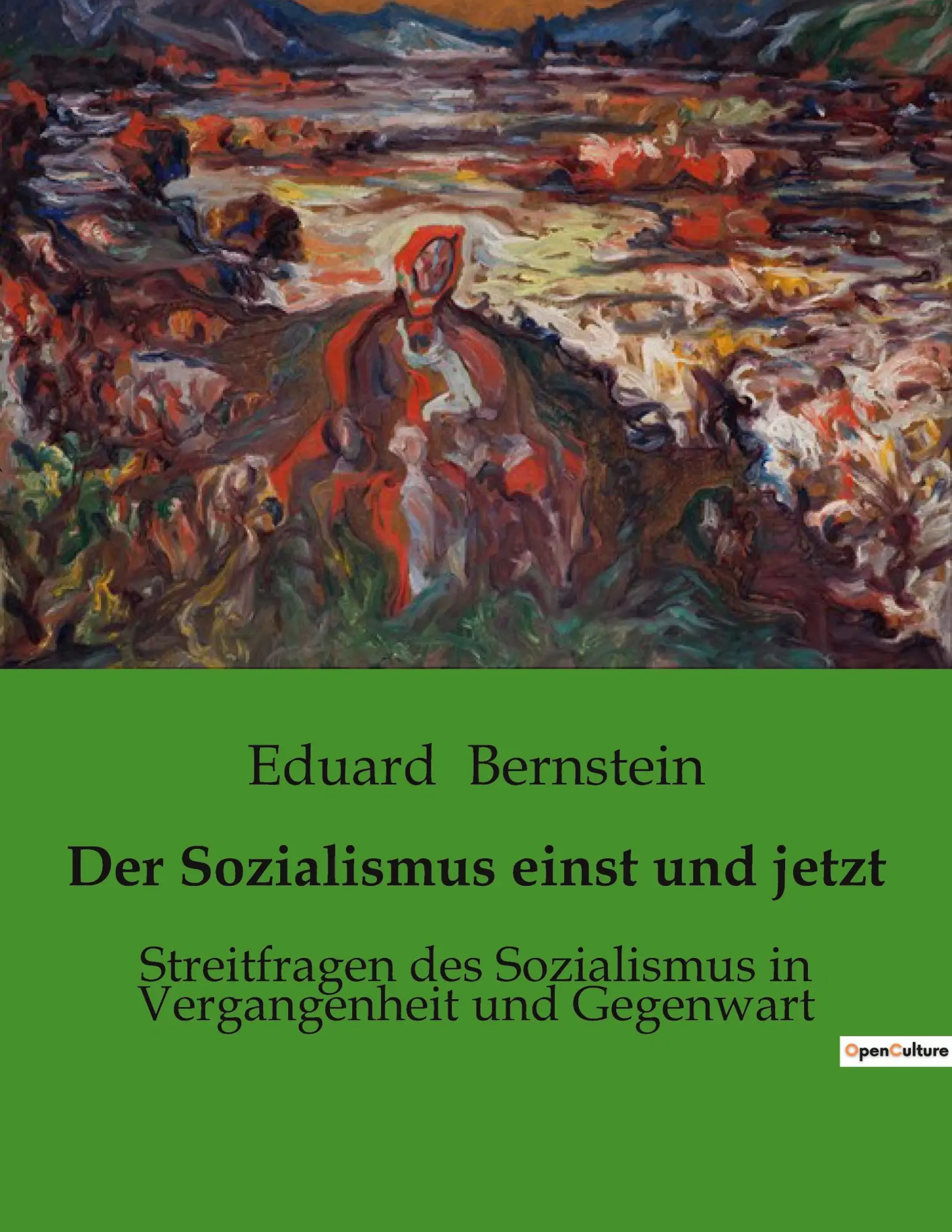 Eduard Bernstein | Der Sozialismus einst und jetzt | Taschenbuch ...