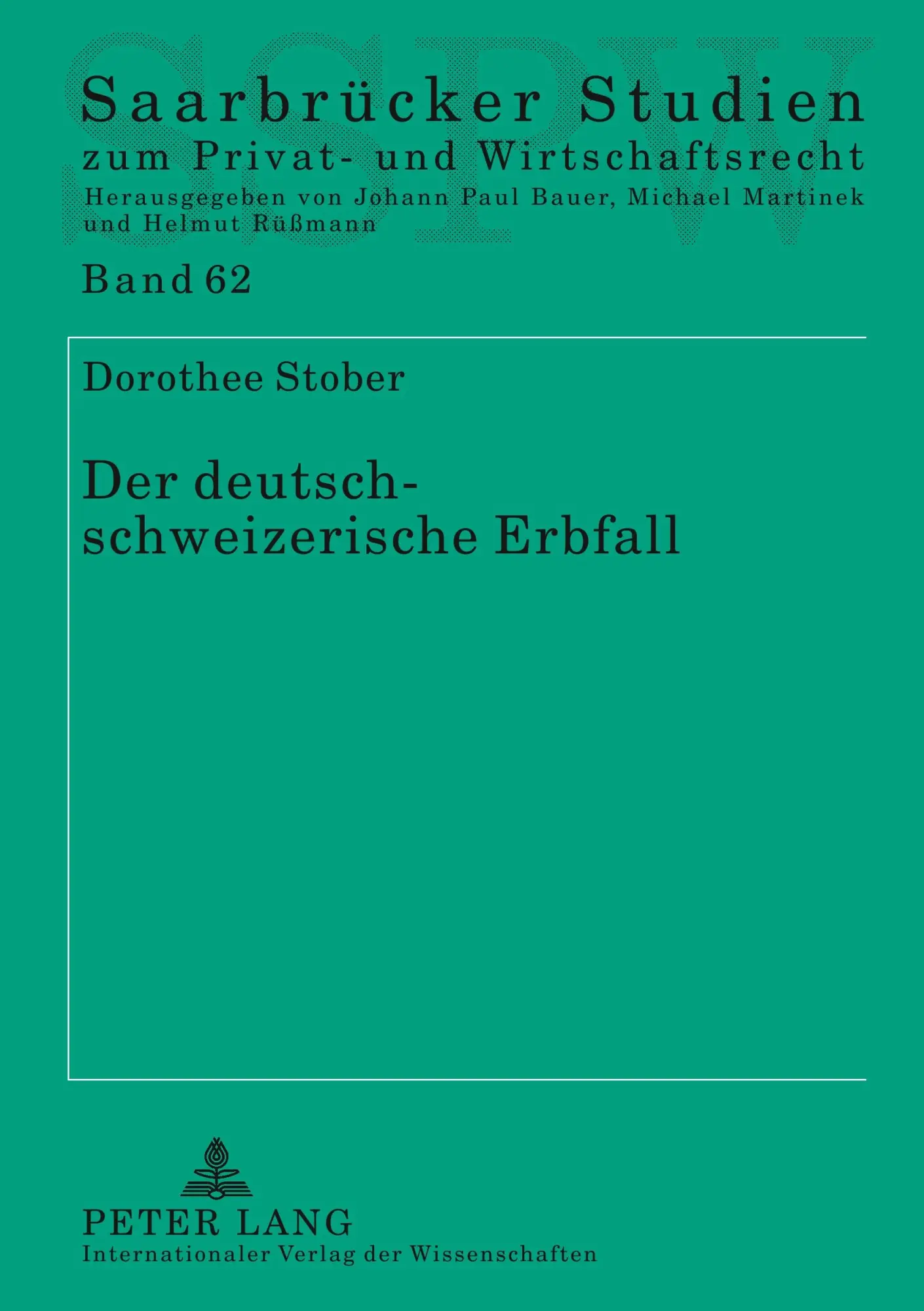 Dorothee Stober | Der deutsch-schweizerische Erbfall | Taschenbuch ...