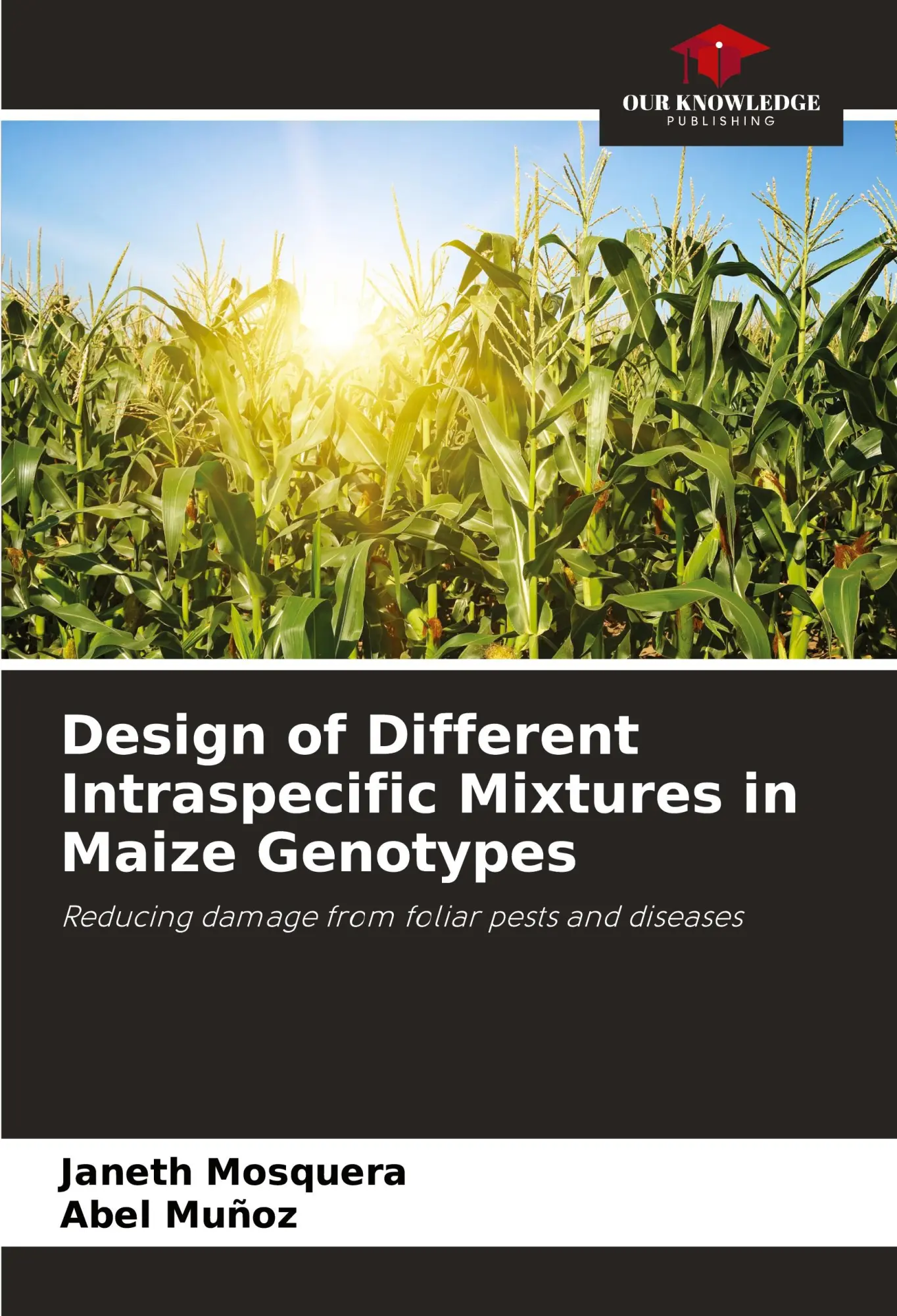 Janeth Mosquera (u. a.) | Design of Different Intraspecific Mixtures in ...