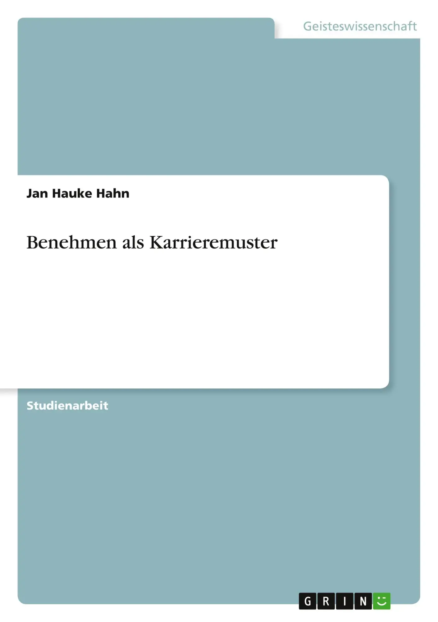 Jan Hauke Hahn | Benehmen als Karrieremuster | Taschenbuch | Deutsch ...